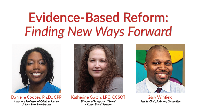 WEBINAR - Evidence-Based Reform: Finding New Ways Forward - One Standard of Justice